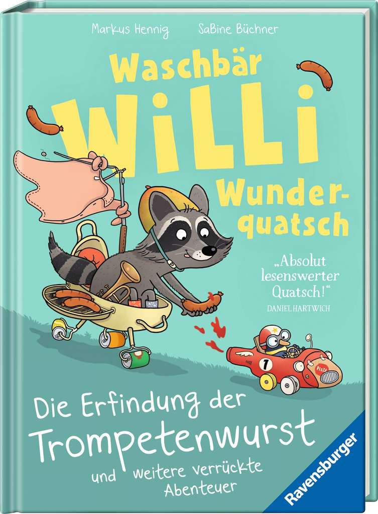 Willy the Wacky Racoon: The Invention of the Trumpet Sausage and other ...